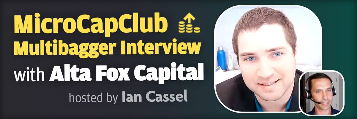 Multibagger Interview with Alta Fox Capital
